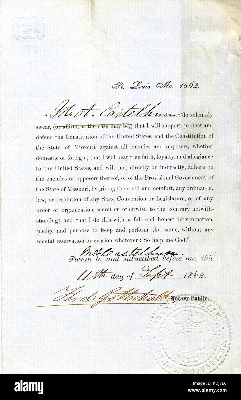 A historical document showing the loyalty oath taken by M. A. Castelhun ...