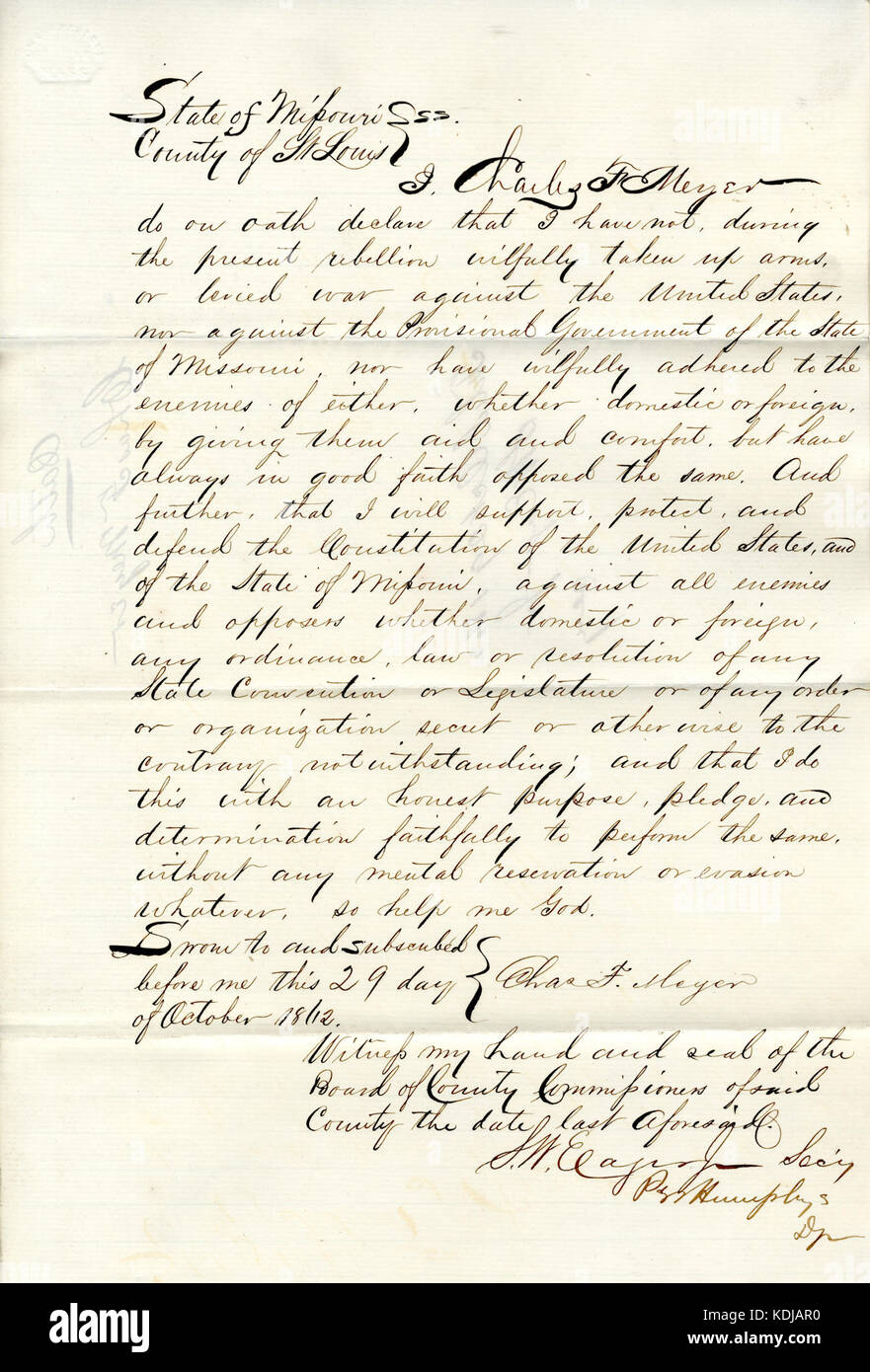 A historical document showing the loyalty oath of Charles F. Meyer, an ...