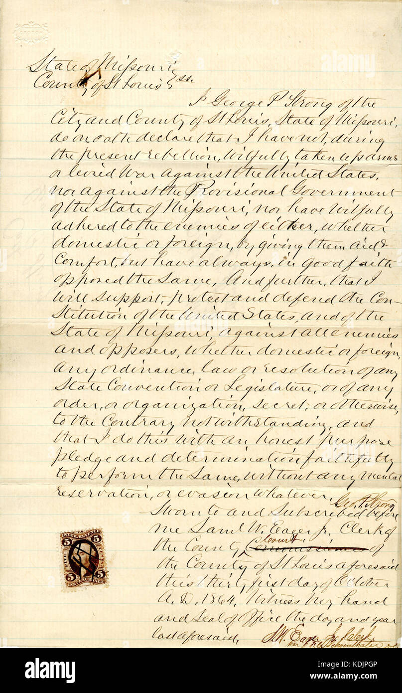 Loyalty oath of George P. Strong of Missouri, County of St. Louis Stock ...