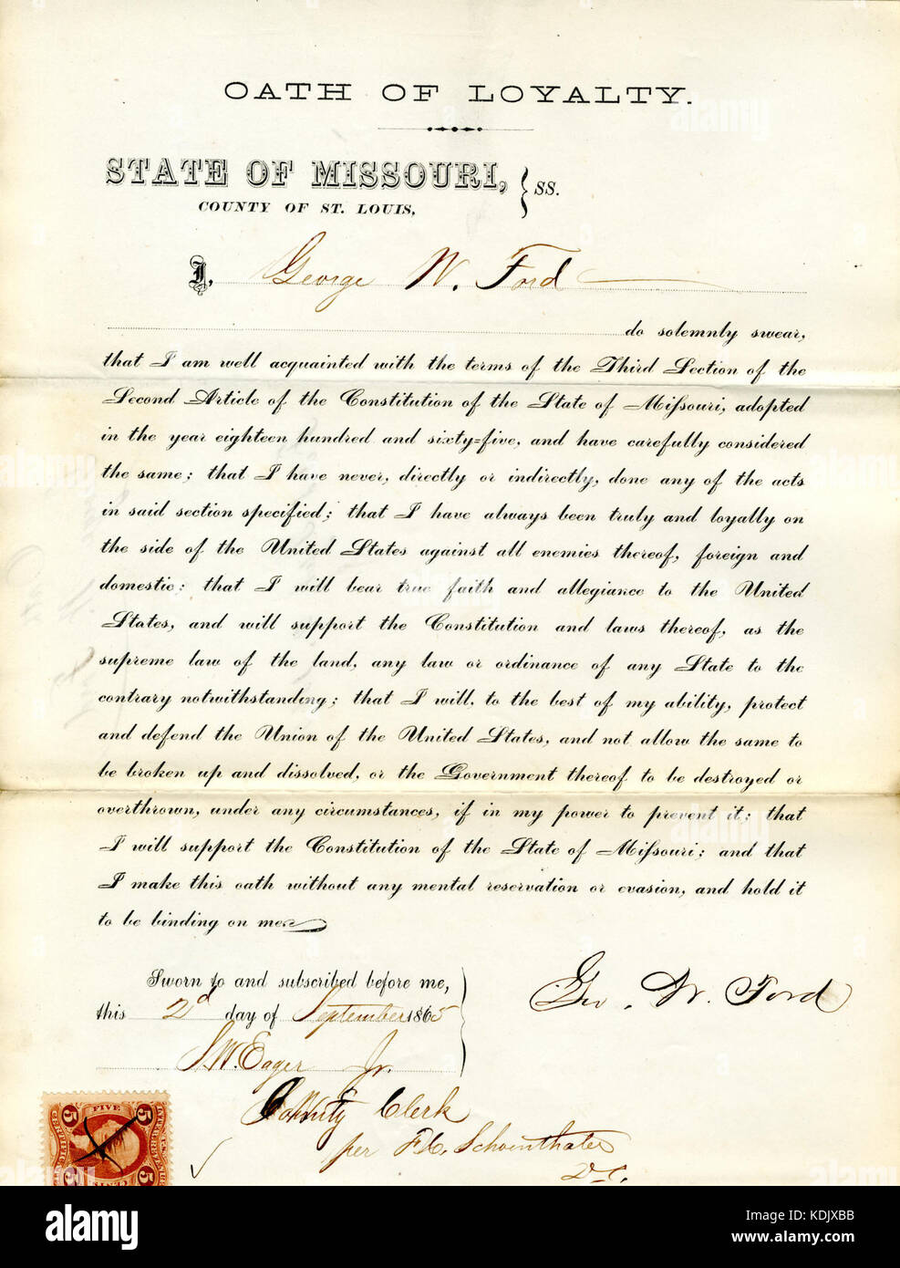 Loyalty oath of George W. Ford of Missouri, County of St. Louis Stock ...