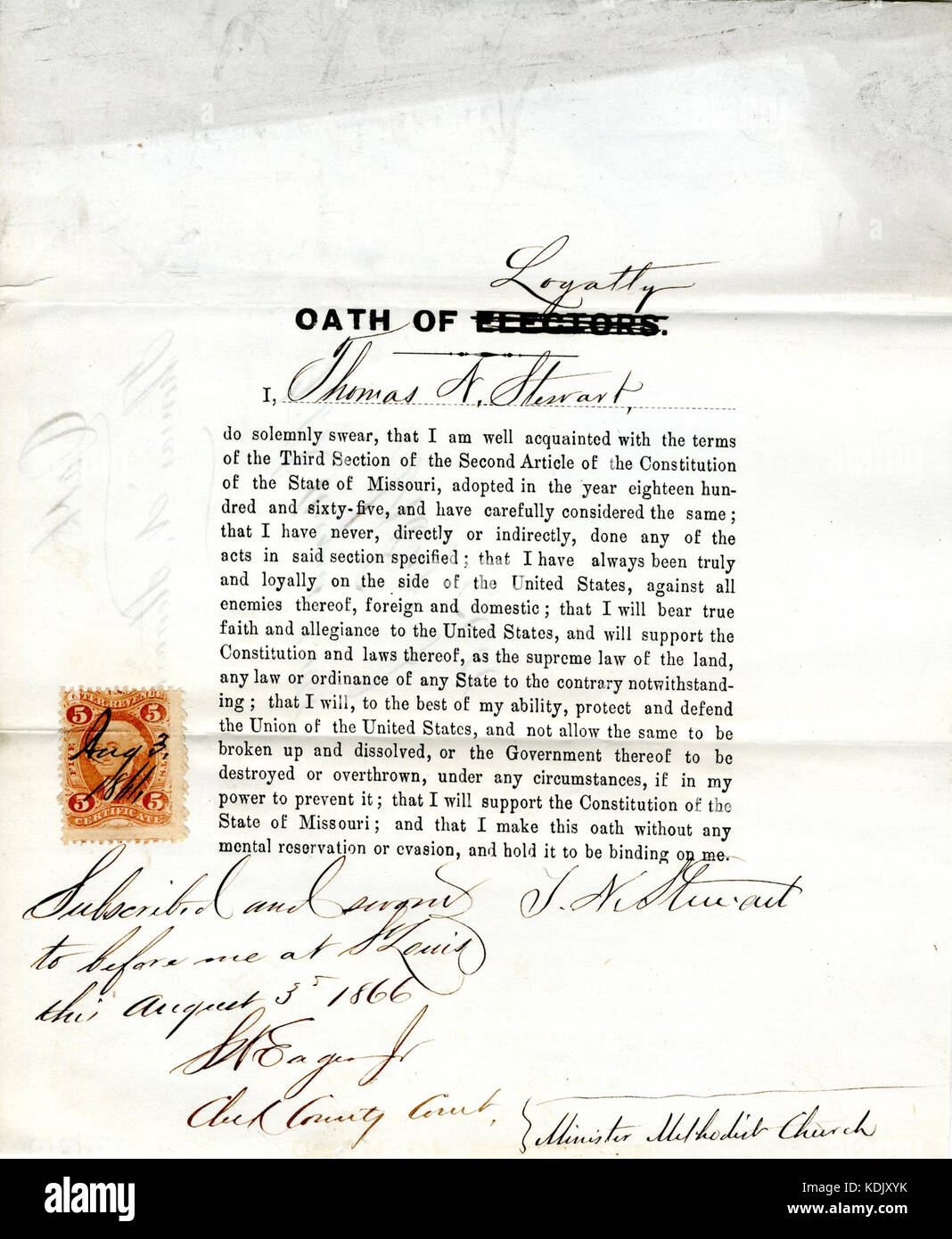 The loyalty oath of Thomas N. Stewart, taken in St. Louis County ...
