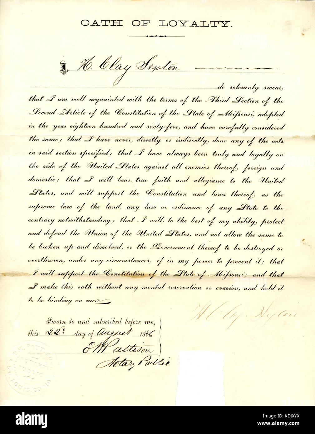 The loyalty oath of H. Clay Sexton, a historical document from Missouri ...
