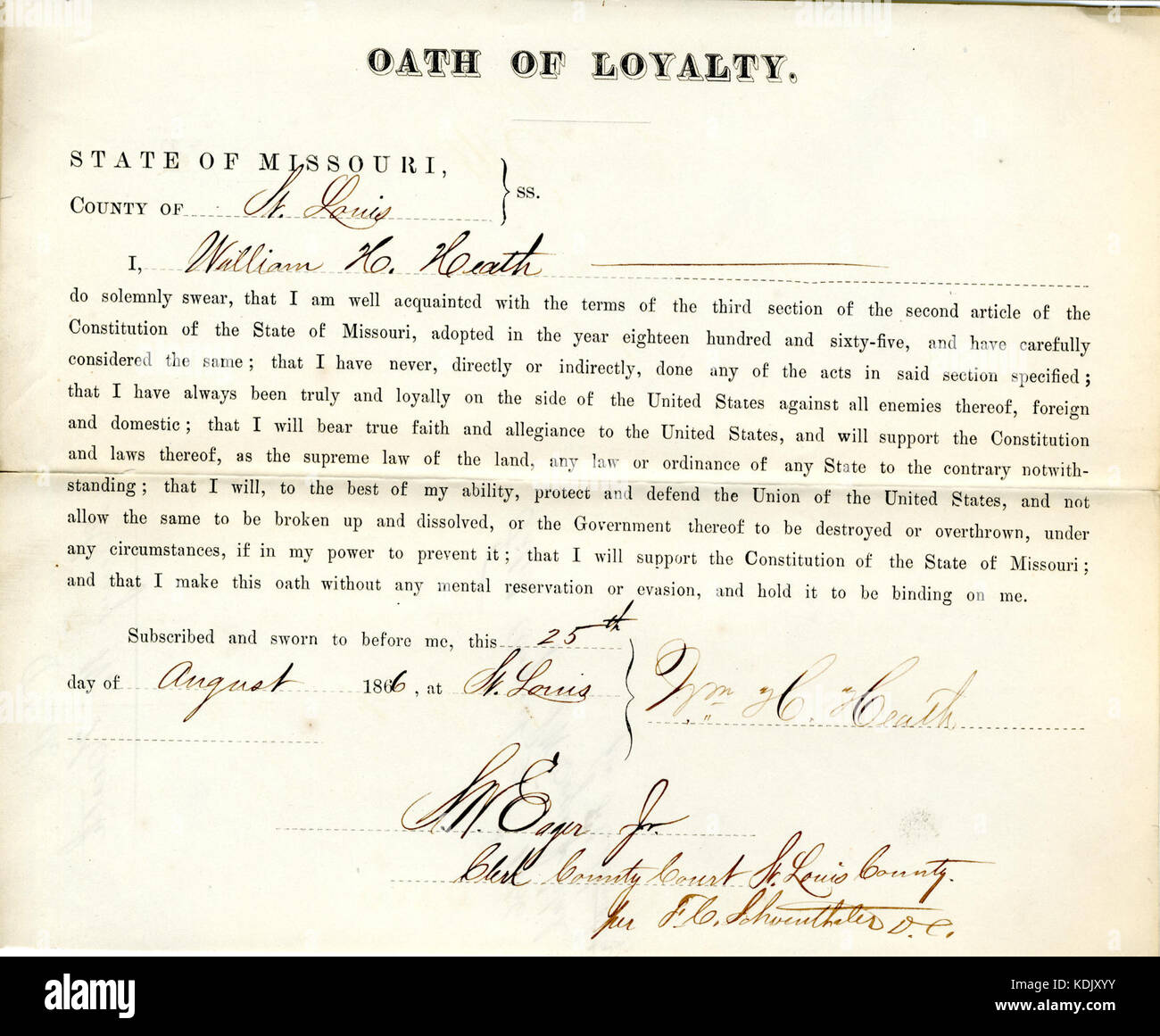 Loyalty oath of Wm. H. Heath of Missouri, County of St. Louis Stock ...