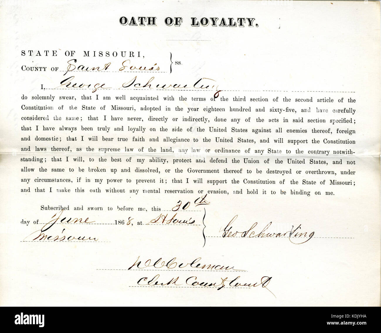 Loyalty oath of George Schwarting of Missouri, County of St. Louis ...