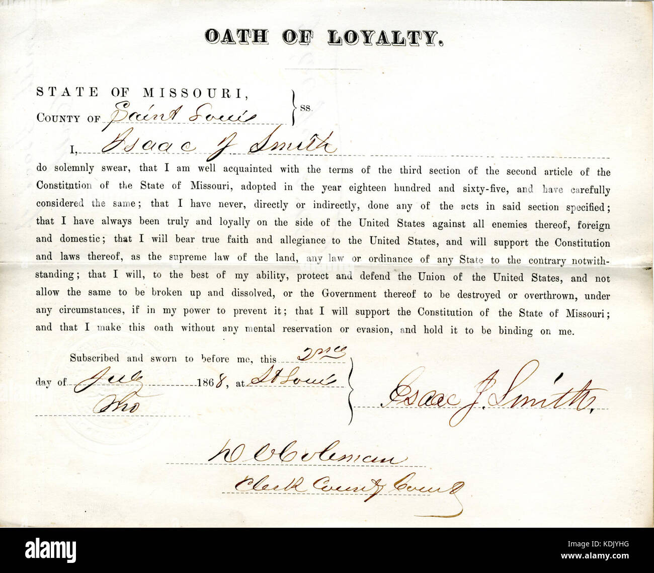 The loyalty oath of Isaac J. Smith from Missouri's St. Louis County ...