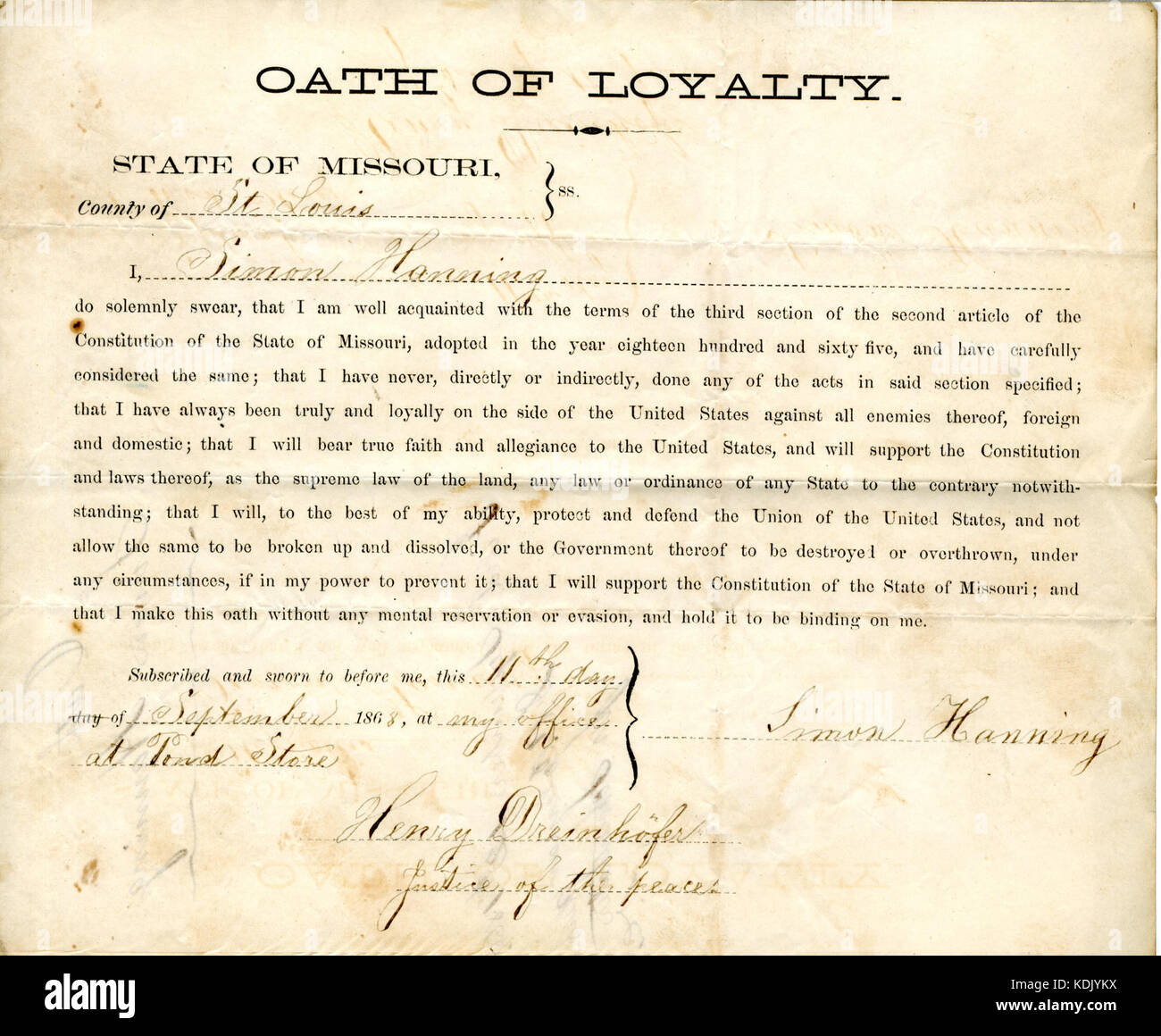 The loyalty oath of Simon Hanning, a figure from St. Louis County ...