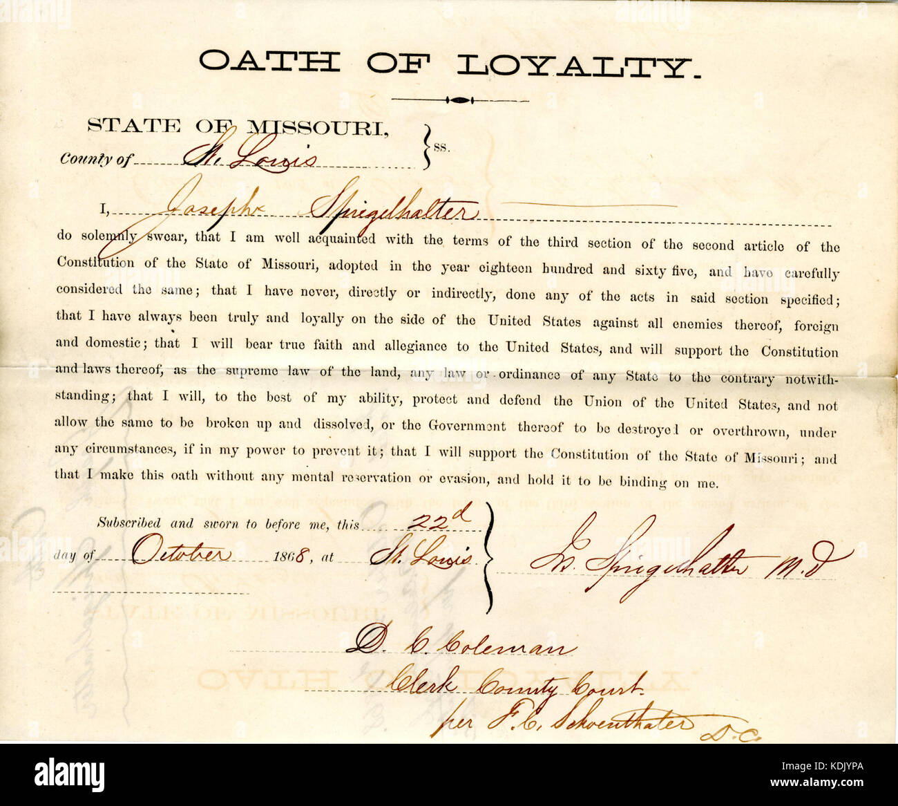 Loyalty oath of Joseph Spiegelhalter Dr. of Missouri, County of St ...