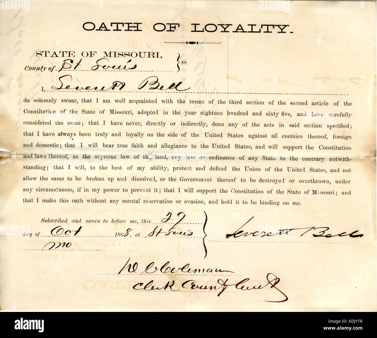 The loyalty oath of Leverett Bell, a historical figure from Missouri ...