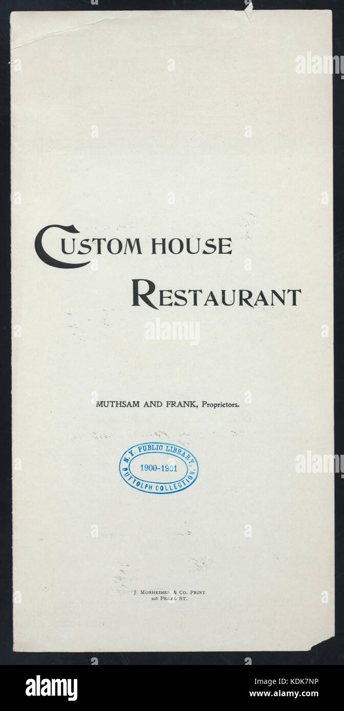 MENU (held by) CUSTOM HOUSE RESTAURANT (at) (REST;) (NYPL Hades 273626 ...