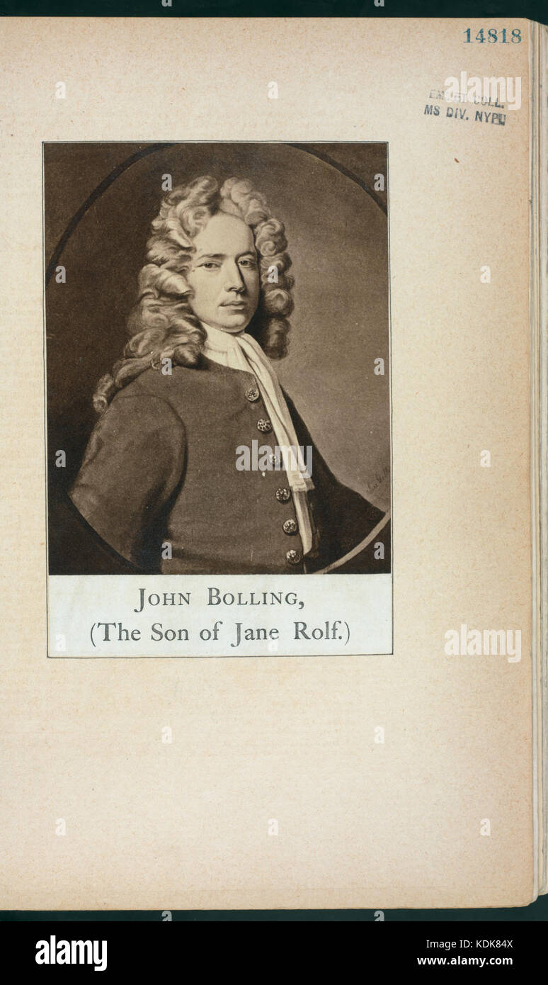 John Bolling, (the son of Jane Rolf(e)) (NYPL Hades 256508 EM14818 ...