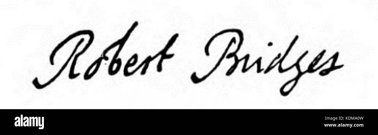 Signature of Robert Bridges Stock Photo - Alamy