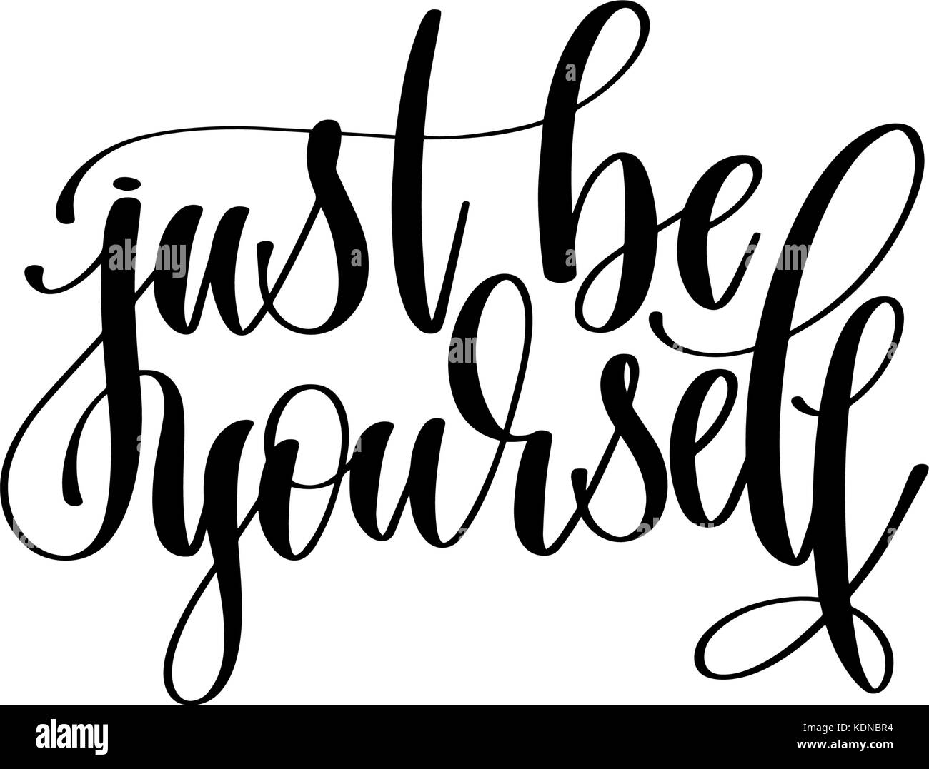 just be yourself hand written lettering inscription Stock Vector Image ...