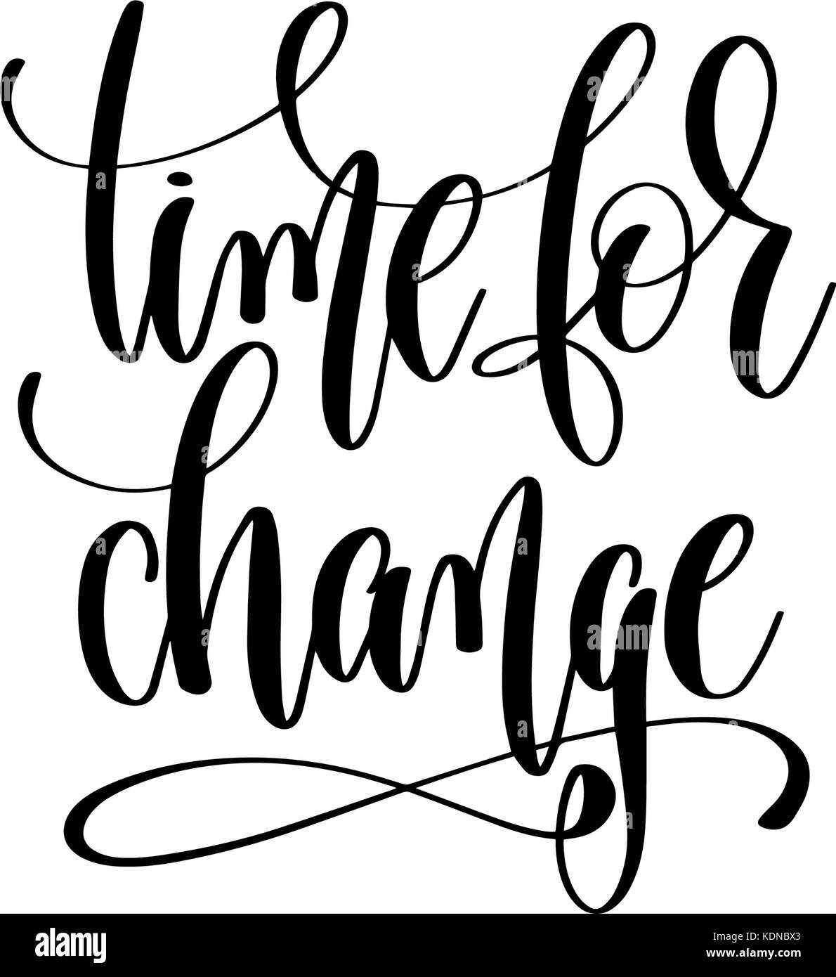 time for change hand written lettering inscription Stock Vector Image ...