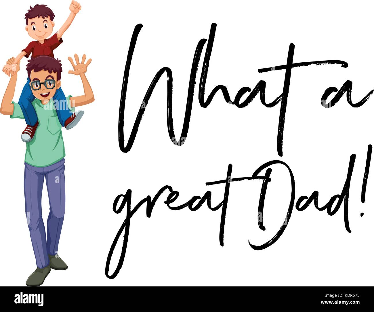 Father and son with phrase what a great dad illustration Stock Vector ...