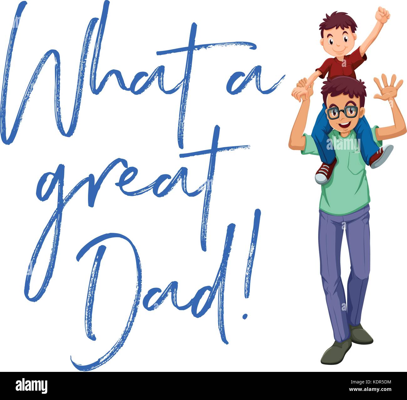 Father and son with words what a great dad illustration Stock Vector ...