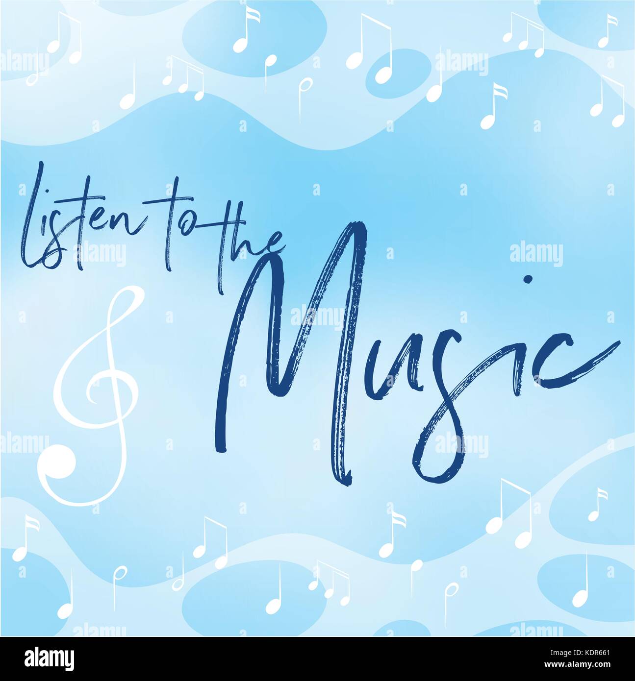 Blue background with phrase listen to the music illustration Stock ...