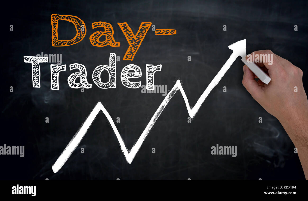 Daytrader is written by hand on blackboard Stock Photo - Alamy