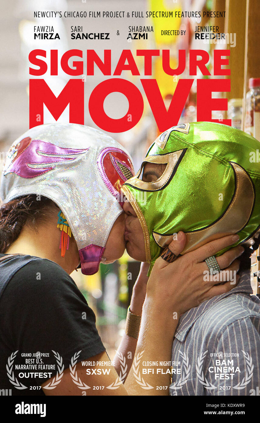 SIGNATURE MOVE, poster, from left: Sari Sanchez, Fawzia Mirza, 2017 ...