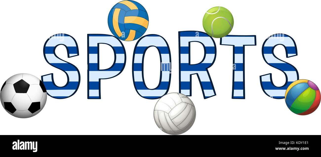Font design for word sports with different balls illustration Stock ...