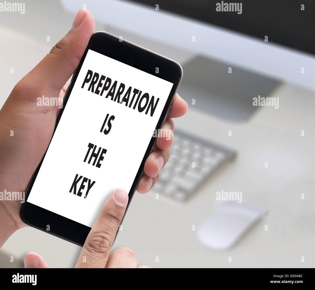 BE PREPARED and PREPARATION IS THE KEY plan perform Business concept ...