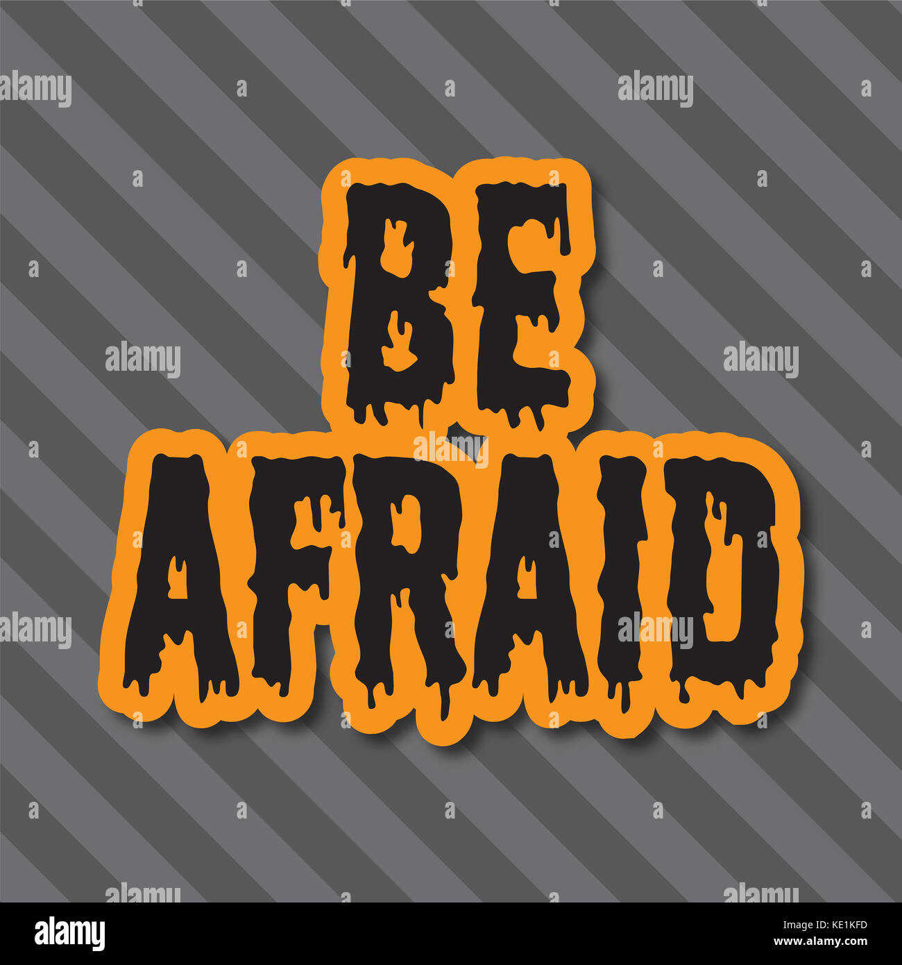Halloween holiday background. Be afraid message on a striped background ...