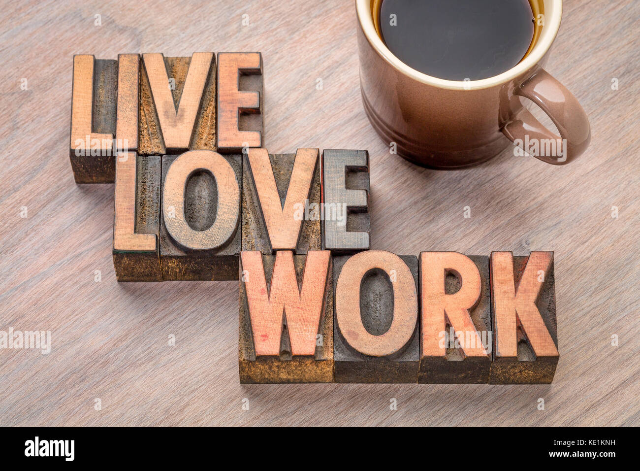 live, love, work word abstract in vintage letterpress wood type with a ...