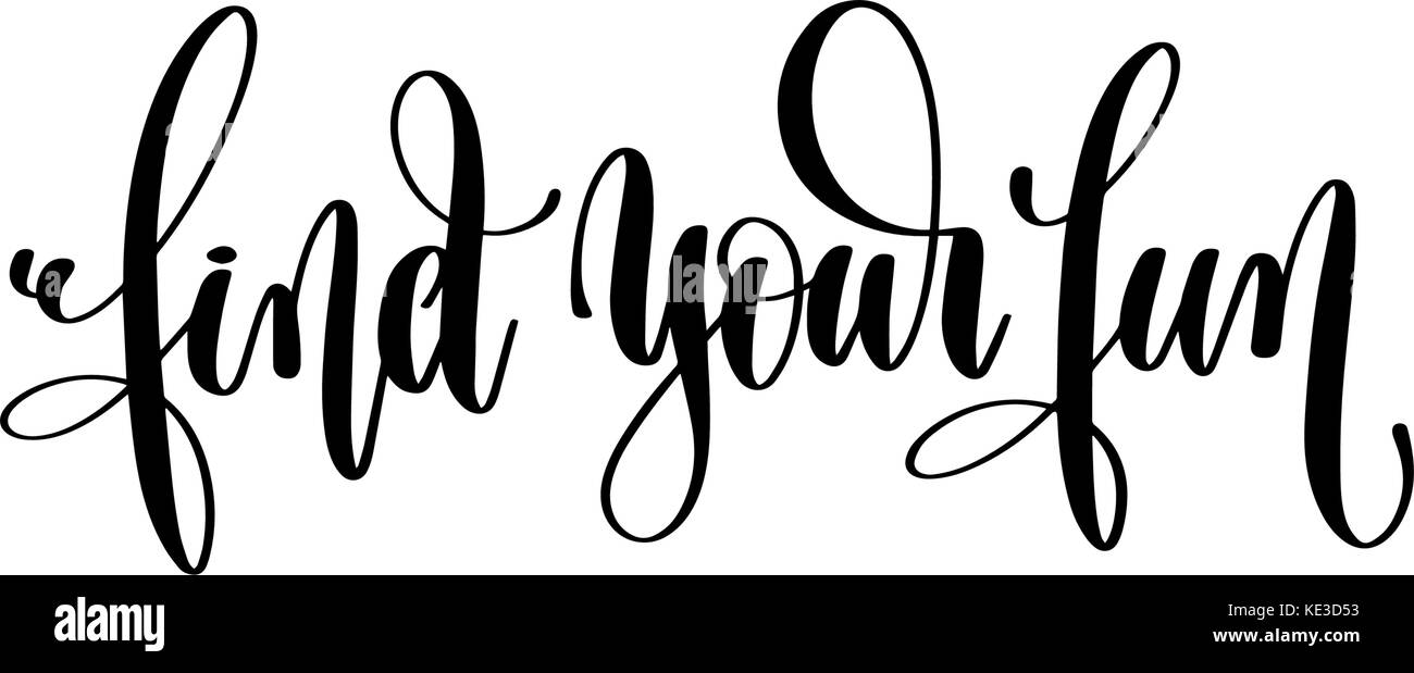 find your fun hand written lettering inscription Stock Vector Image ...