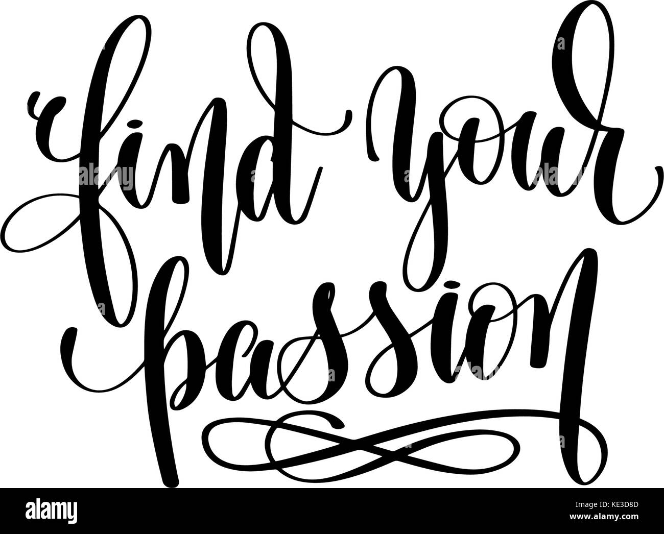 find your passion hand written lettering inscription Stock Vector Image ...