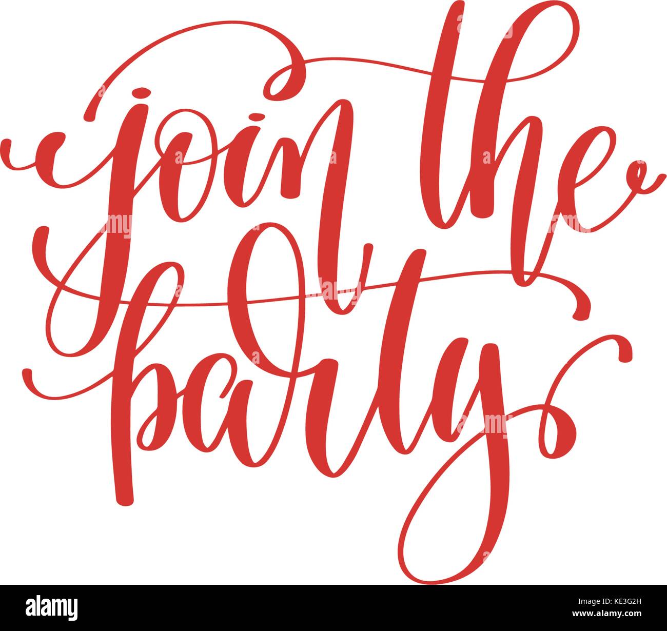 join the party hand lettering holiday inscription Stock Vector Image ...