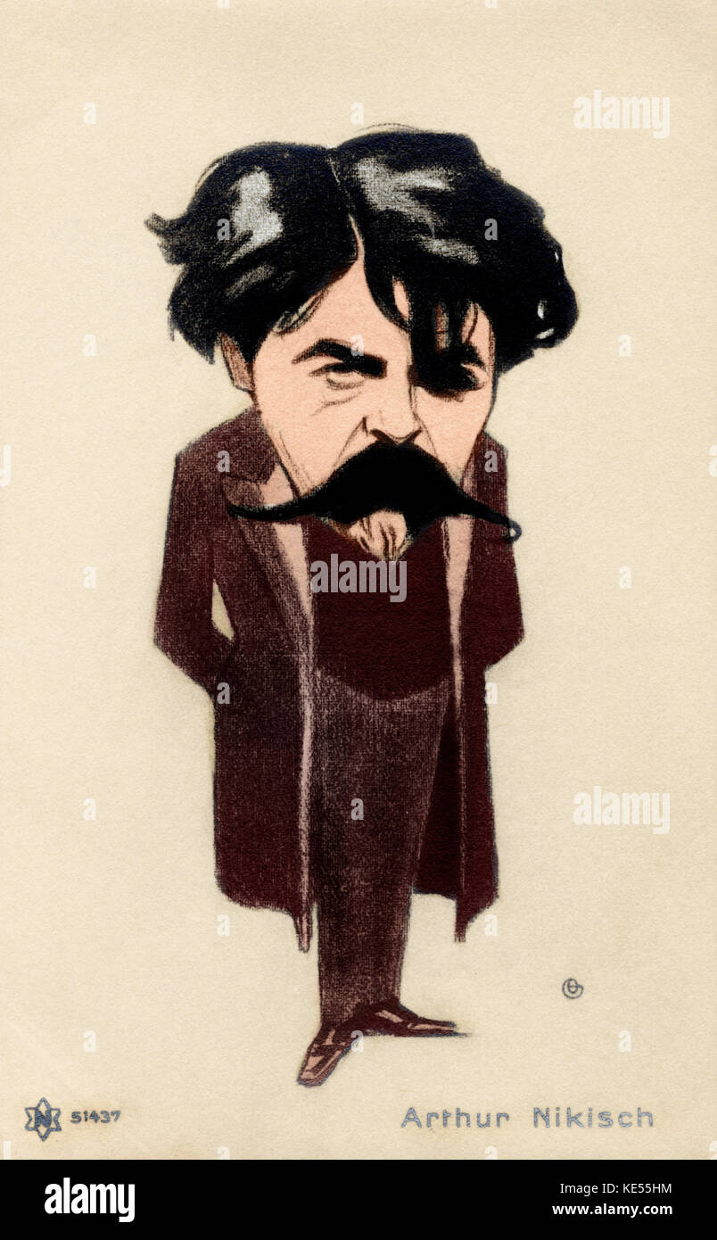 Arthur Nikisch - Hungarian / German conductor AN: 12 October 1855 – 23 ...