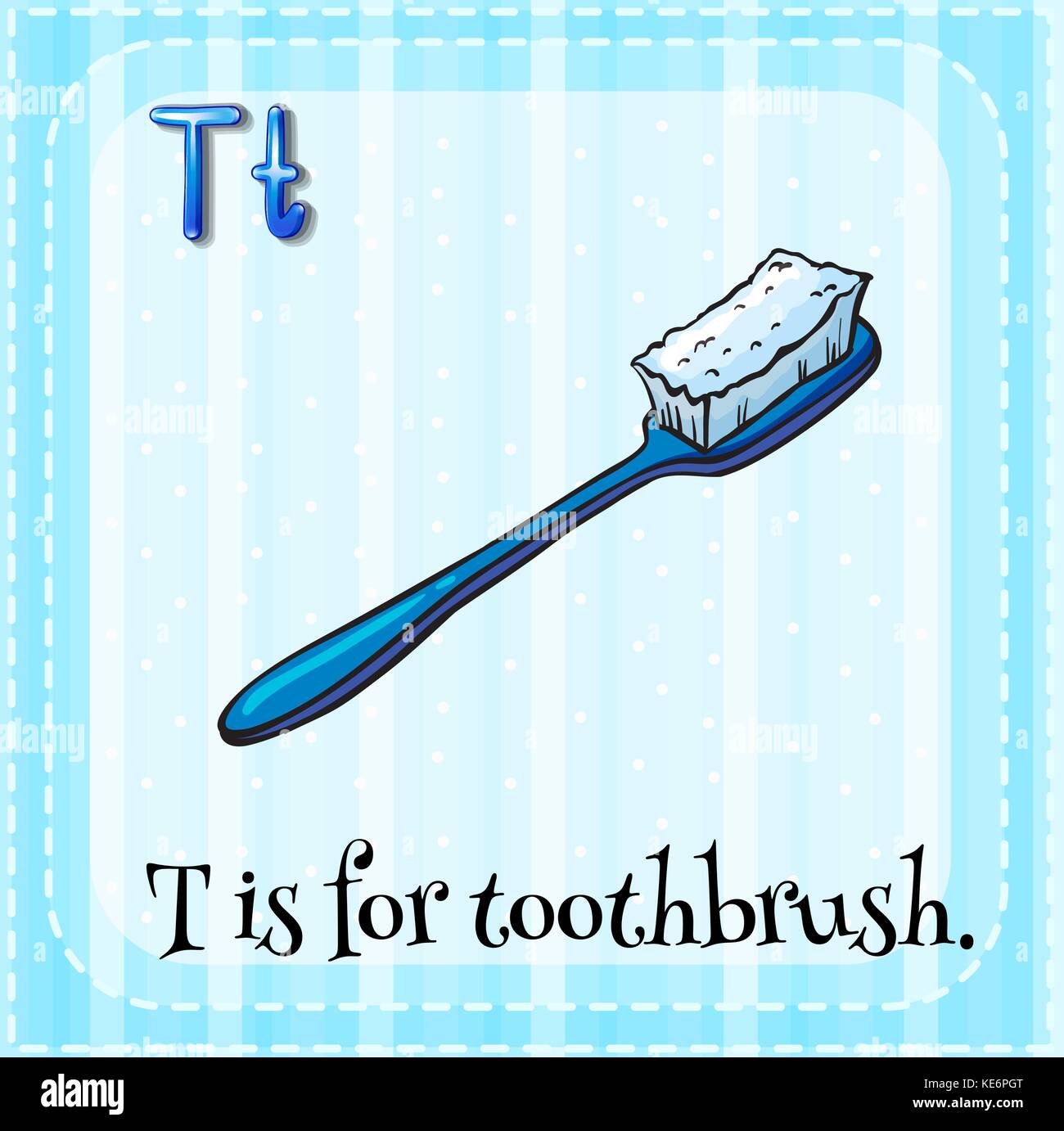 Alphabet T is for toothbrush Stock Vector Image & Art - Alamy