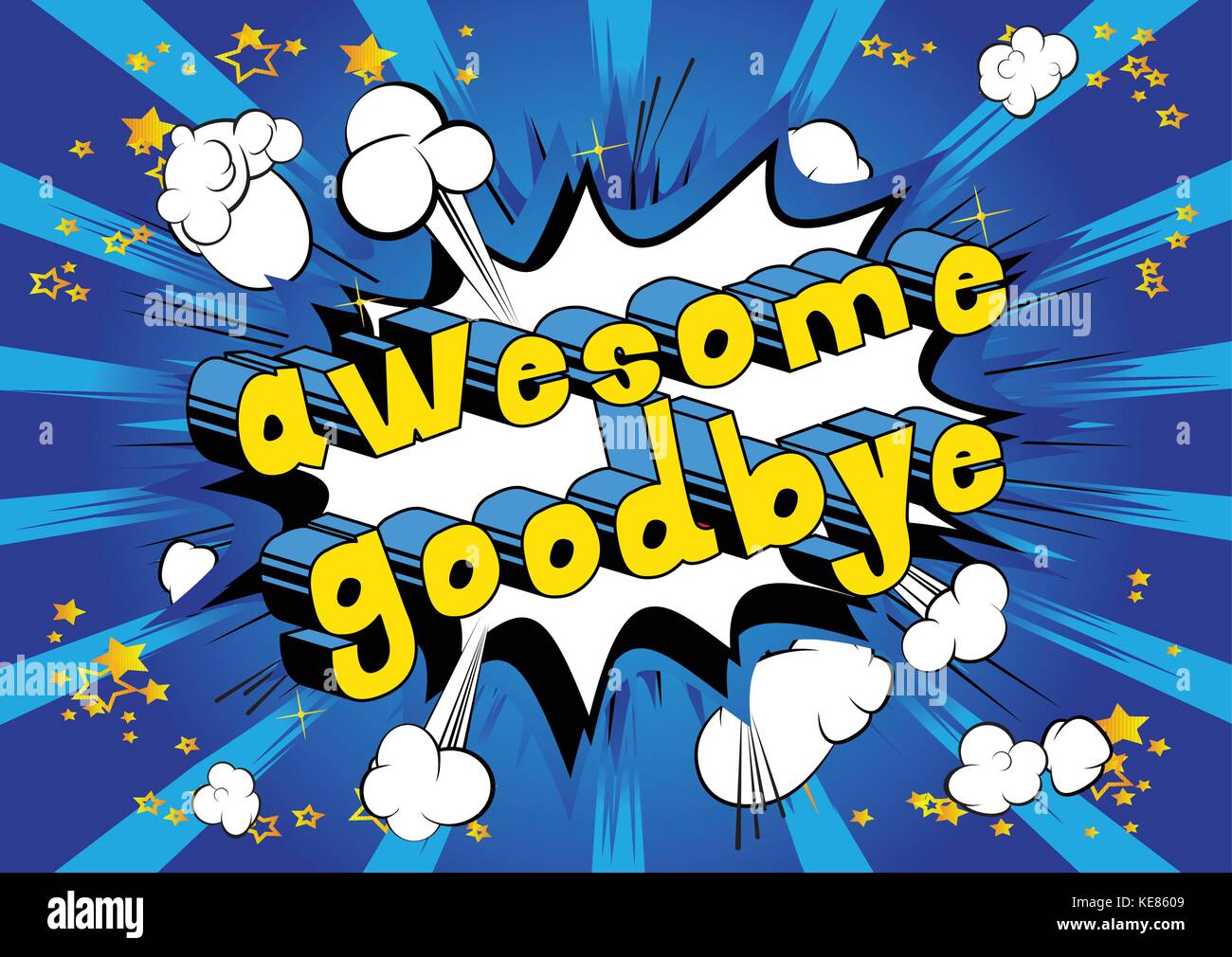 Awesome Goodbye - Comic book style phrase on abstract background Stock ...
