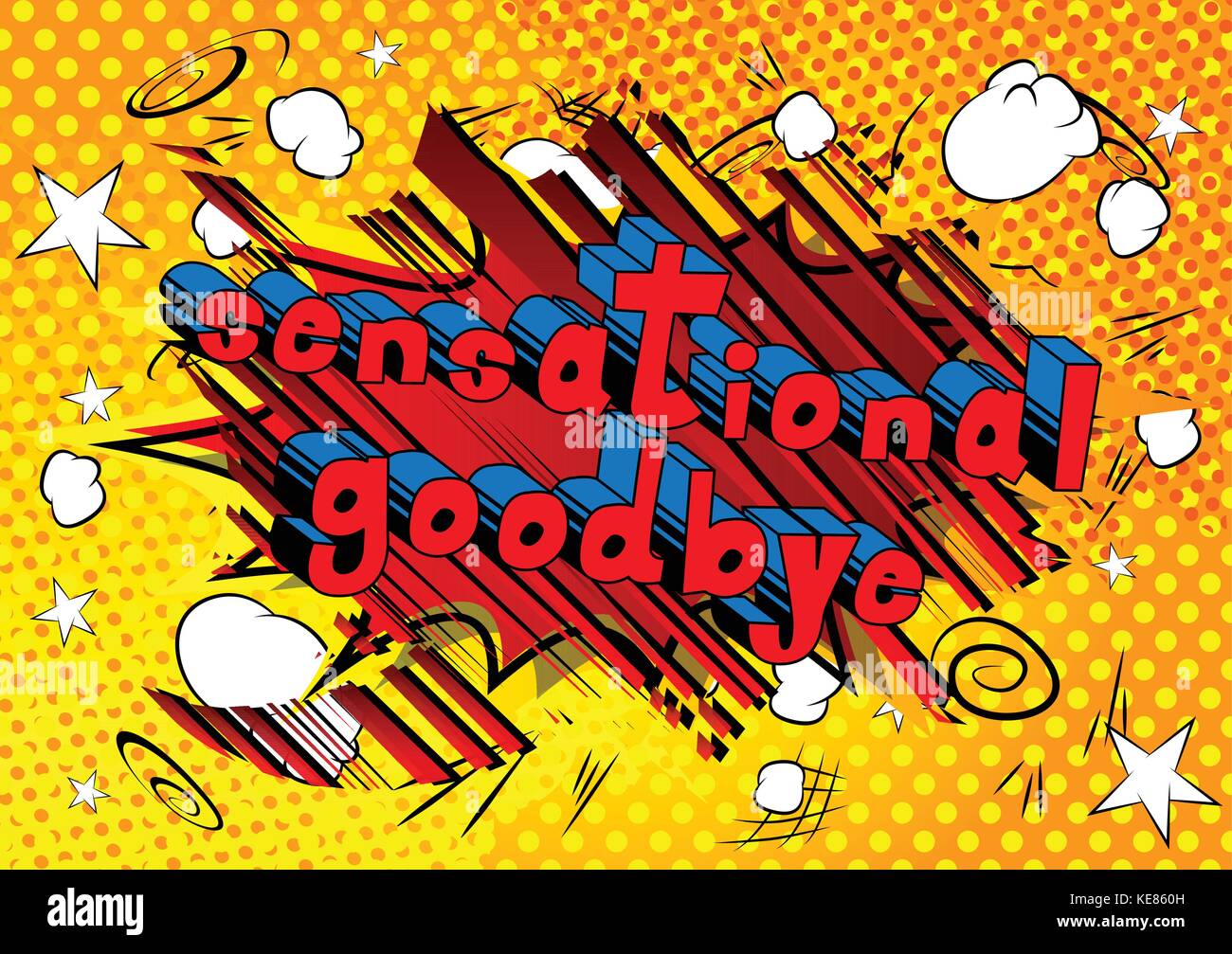 Sensational Goodbye - Comic book style phrase on abstract background ...