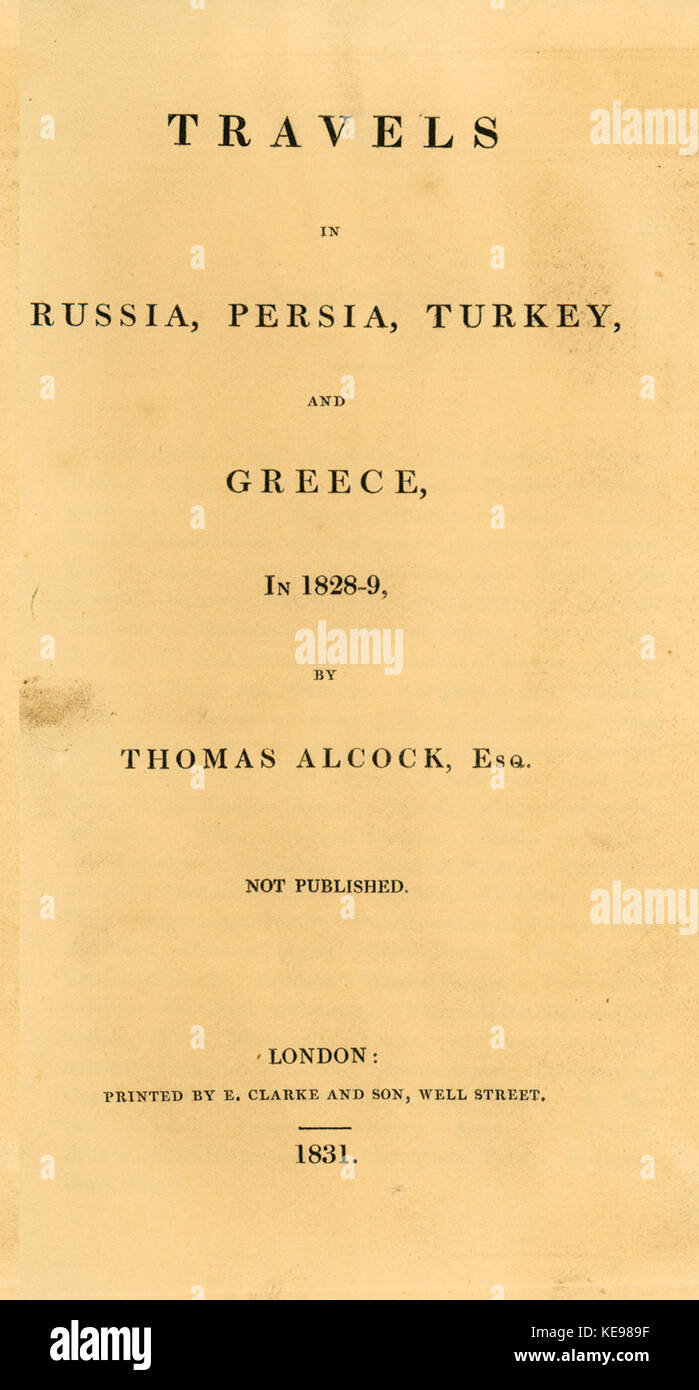 Title page, Travels in Russia, Persia, Turkey and Greece Alcock Thomas ...