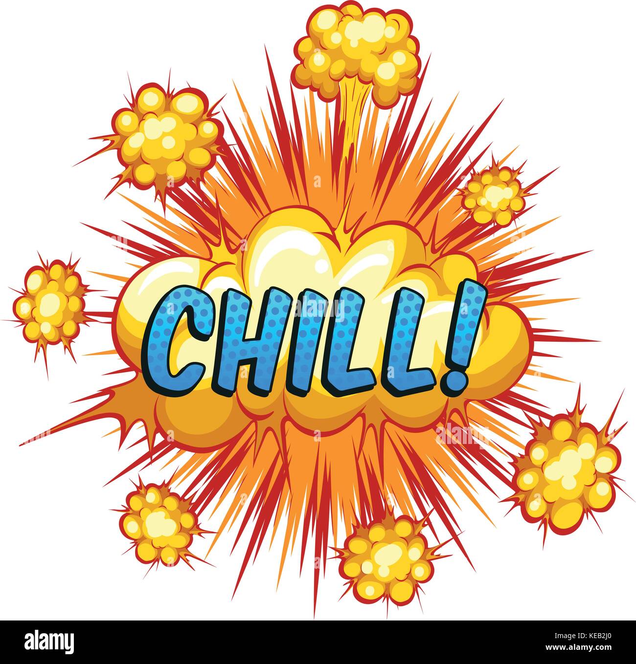 Word chill with explosion background Stock Vector Image & Art - Alamy