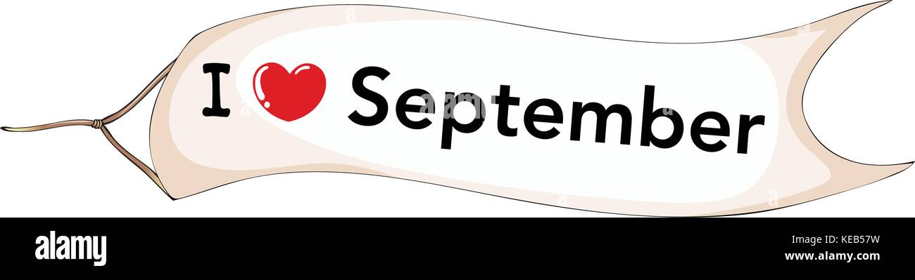 I love September banner flying Stock Vector Image & Art - Alamy