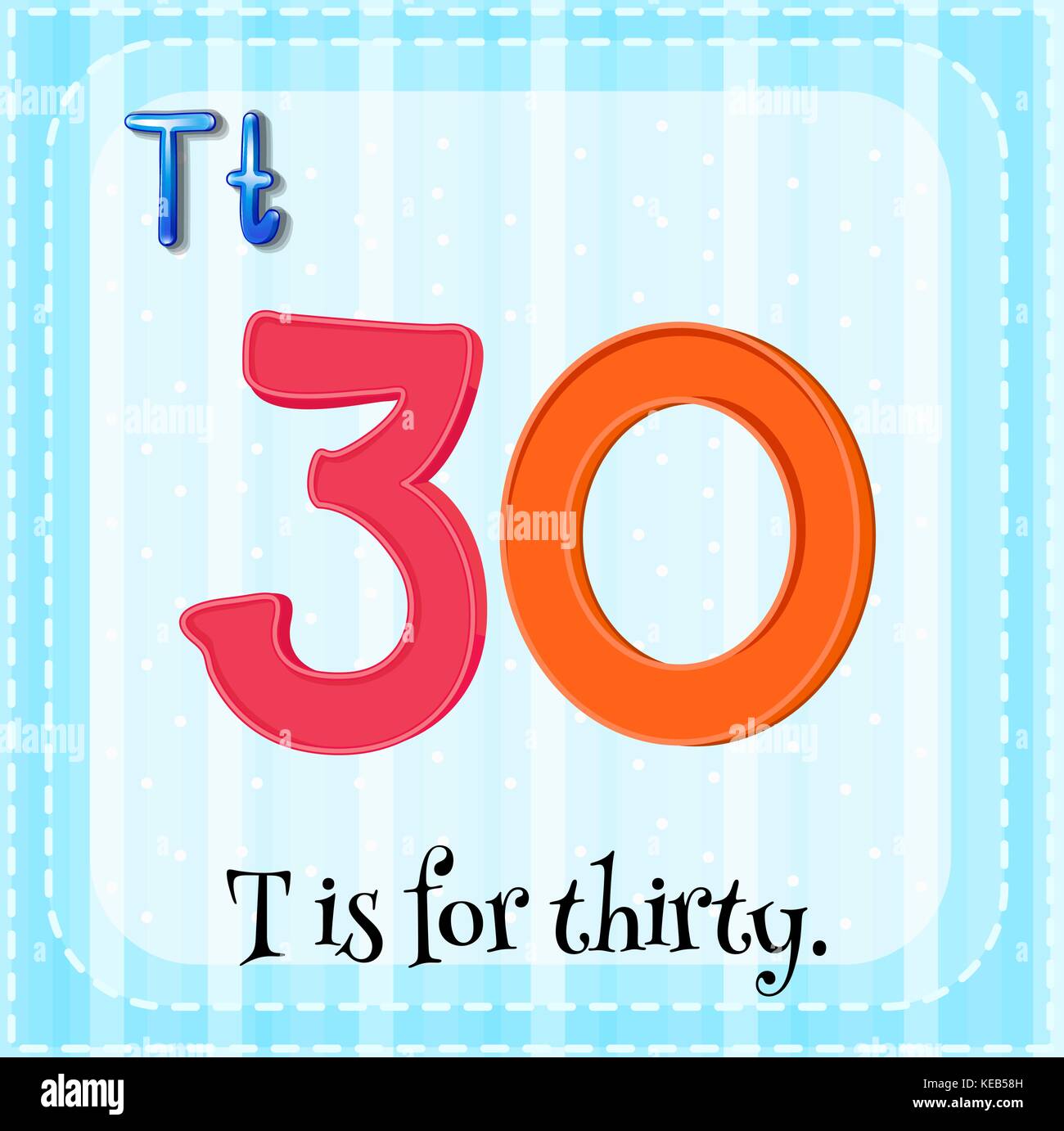 Flashcard of a letter T with a number 30 Stock Vector Image & Art - Alamy