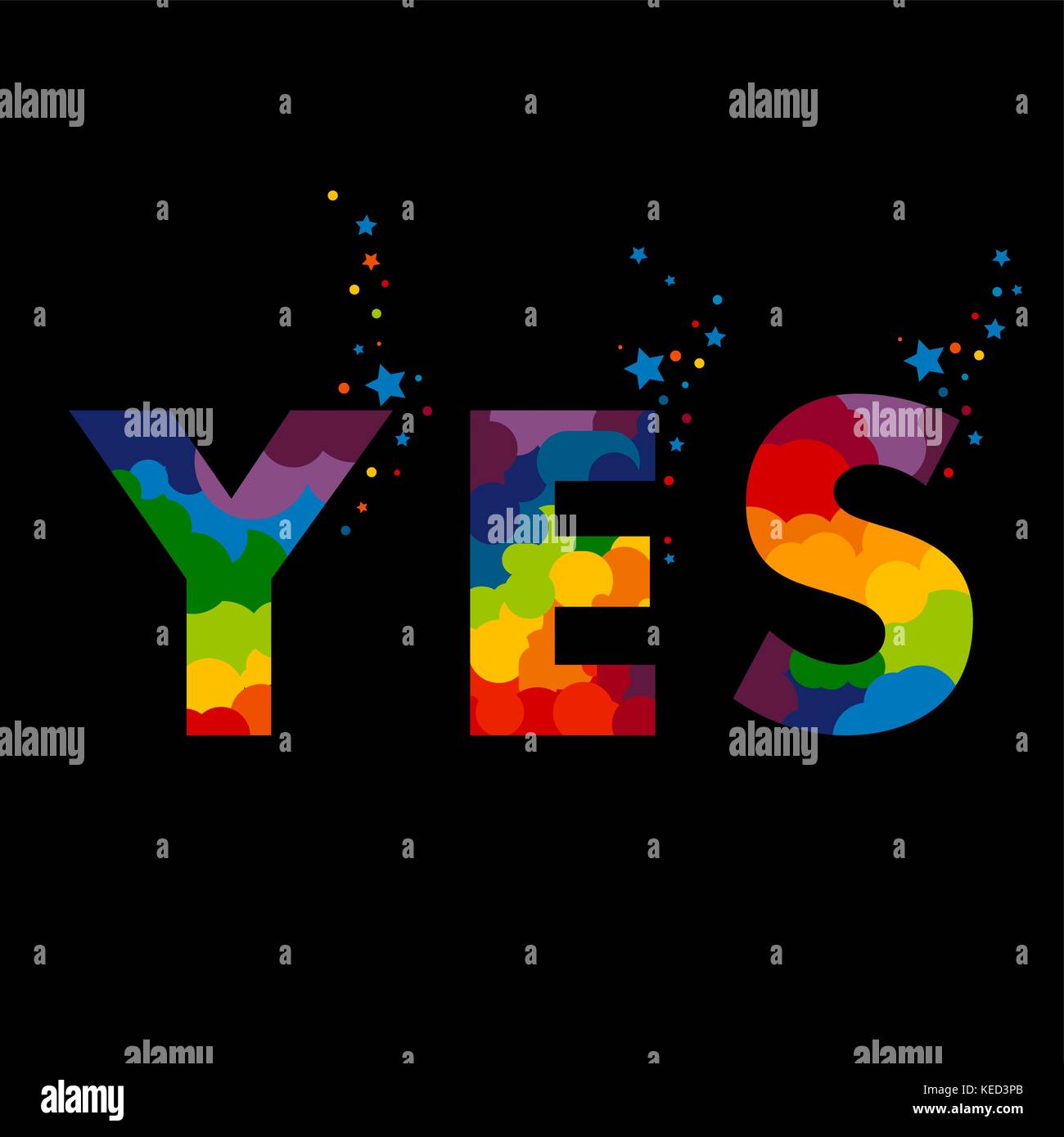 Yes. Poster. A bright, beautiful inscription with confetti and stars on ...