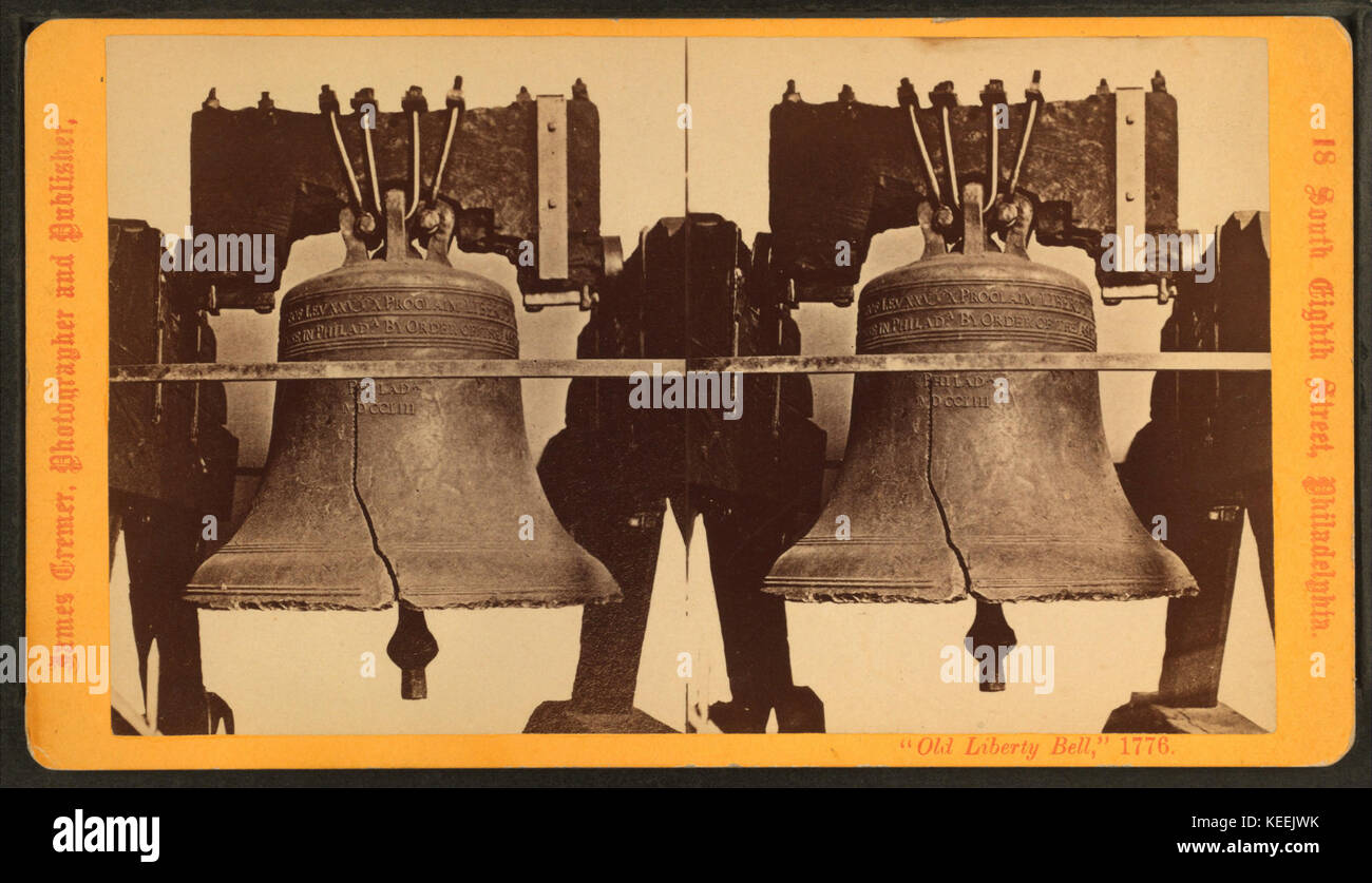 Old Liberty Bell, 1776, by Cremer, James, 1821 1893 6 Stock Photo - Alamy