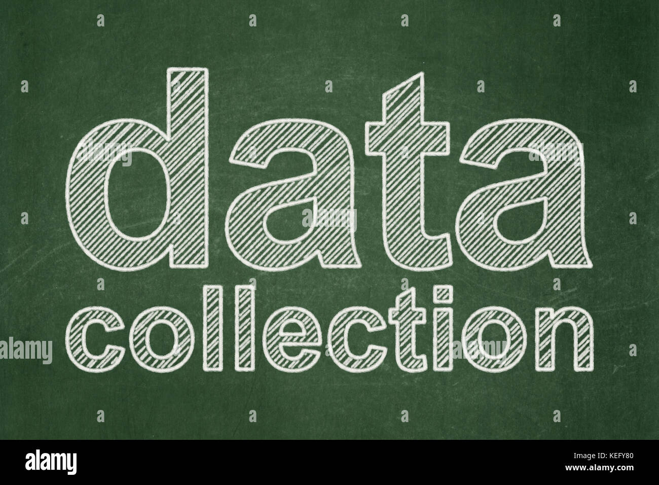 Information concept: Data Collection on chalkboard background Stock ...