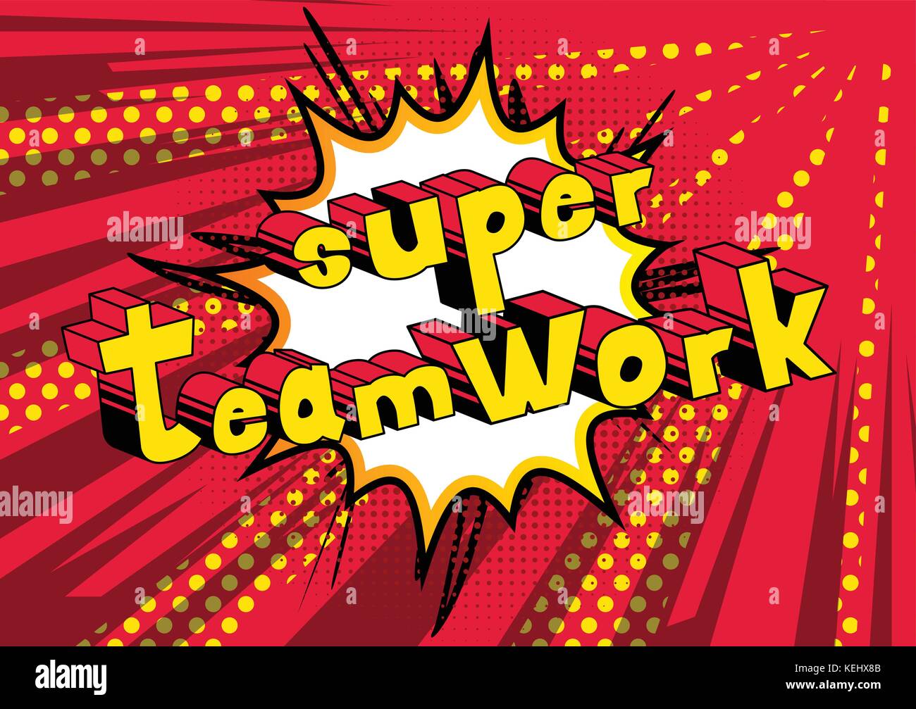 Super Teamwork - Comic book style phrase on abstract background Stock ...