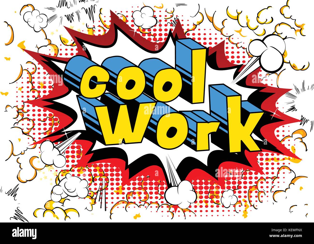 Cool Work - Comic book style phrase on abstract background Stock Vector ...