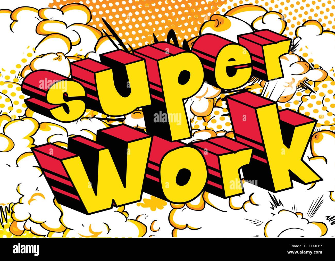 Super Work - Comic book style phrase on abstract background Stock ...