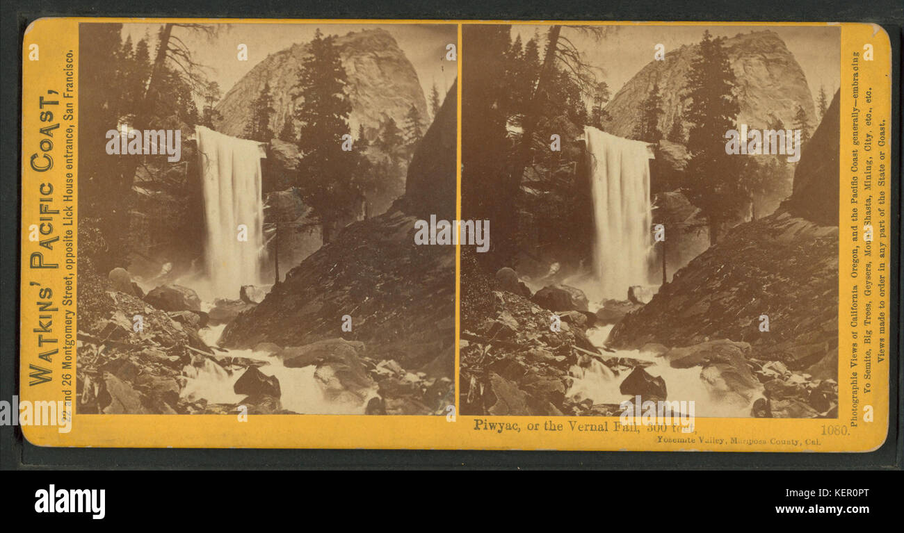Piwyac, or the Vernal Fall, 300 feet, Yosemite Valley, Mariposa County ...