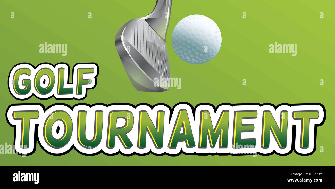 Golf tournament text with club and ball Stock Vector Image & Art - Alamy