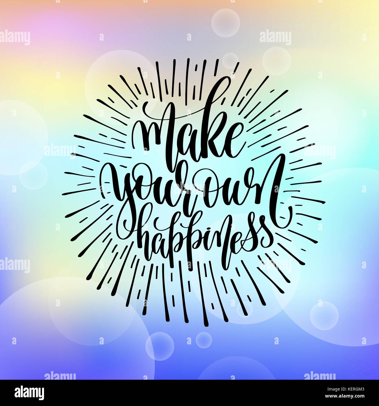 make your own happiness hand lettering motivation and inspiratio Stock ...