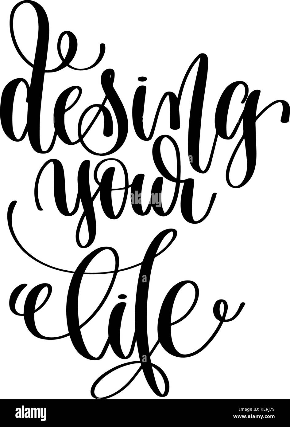 design your life hand written lettering positive quote Stock Vector ...