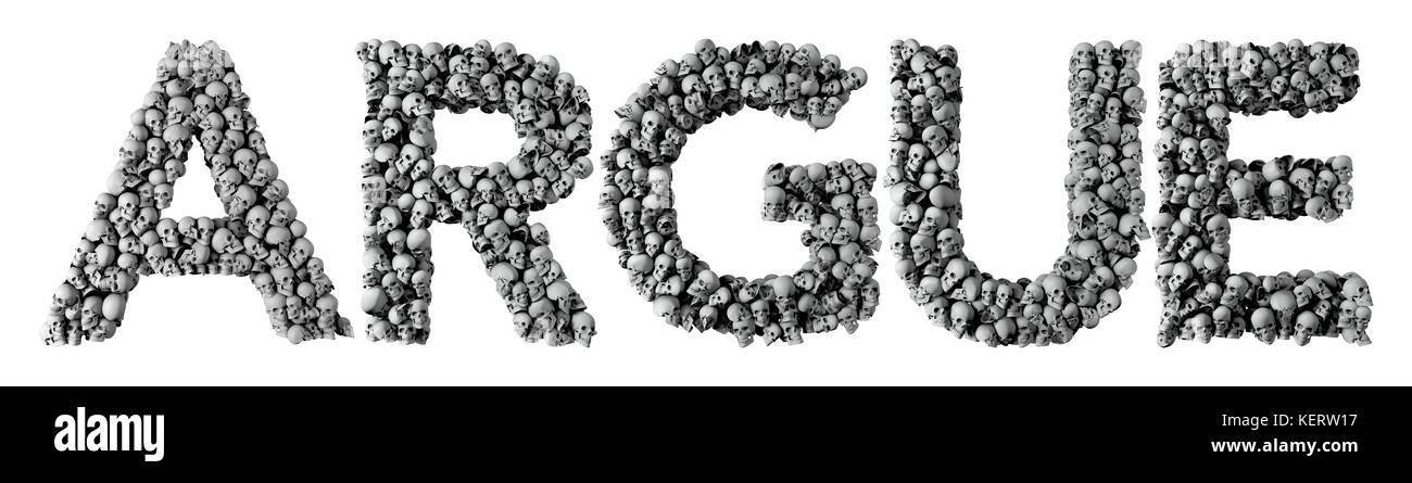 Argue word made from a skull font. 3D Rendering Stock Photo - Alamy