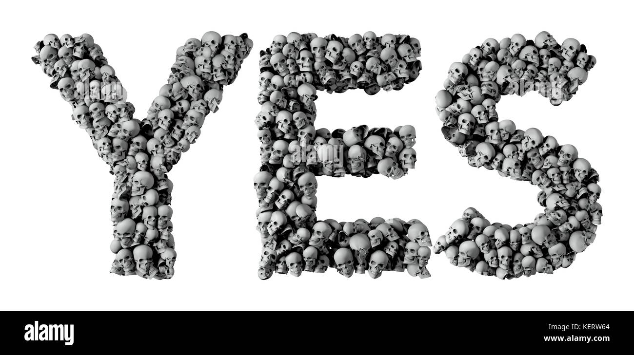 Yes word made from a skull font. 3D Rendering Stock Photo - Alamy