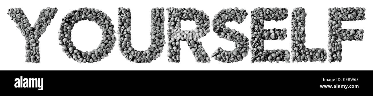 Yourself word made from a skull font. 3D Rendering Stock Photo - Alamy